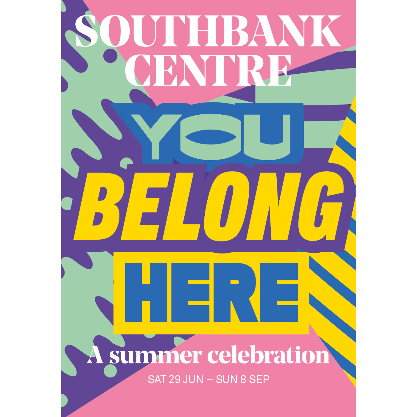 You Belong Here Poster – Southbank Centre Shop